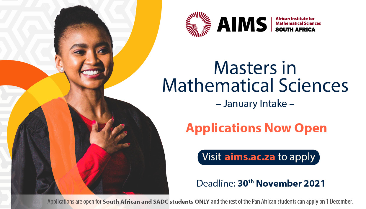 Applications Now Open – January 2022 Intake – AIMS South Africa